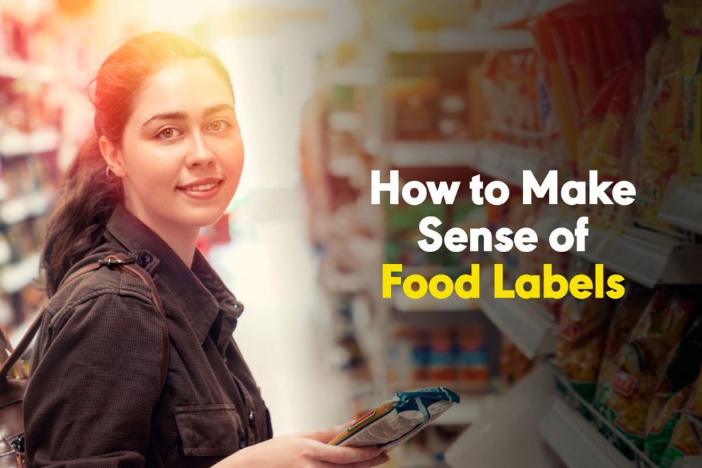 How to Make Sense of Food Labels - Healthy Inspirations